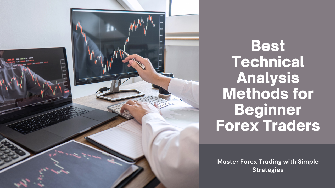Best Technical Analysis Methods For Beginner Forex Traders FXLimit best-technical-analysis-methods-for-beginner-forex-traders-fxlimit