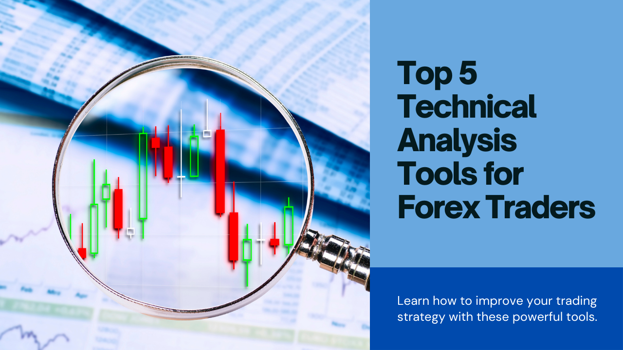 Top 5 Technical Analysis Tools For Forex Traders FXLimit Top 5 Technical Analysis Tools For Forex Traders FXLimit